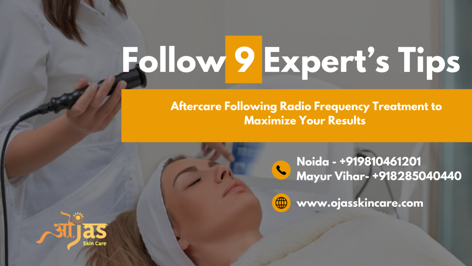 9 Tips for Aftercare Following Radio Frequency Treatment